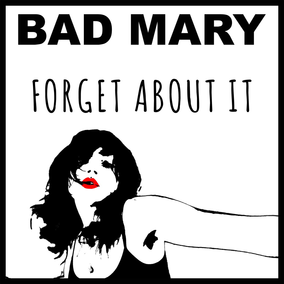 Bad Mary Delivers Your New Favorite Song And Video Of 2024 With “Forget ...