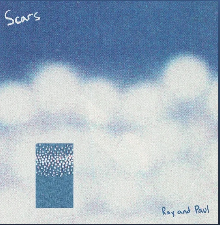 Ray And Paul Release Heartfelt And Authentic New Single, “Scars” | The ...
