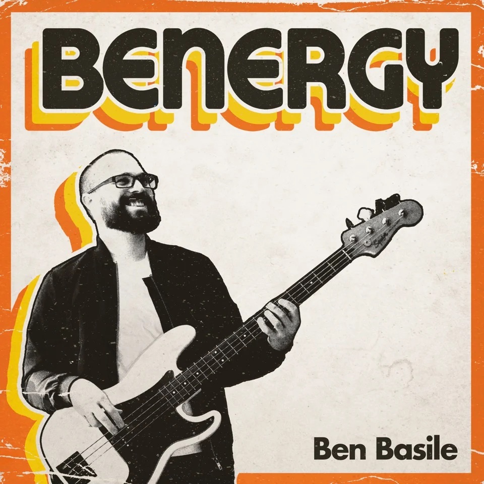 All You Need Is “Benergy”, Ben Basile, Releases Epic Debut Solo EP ...